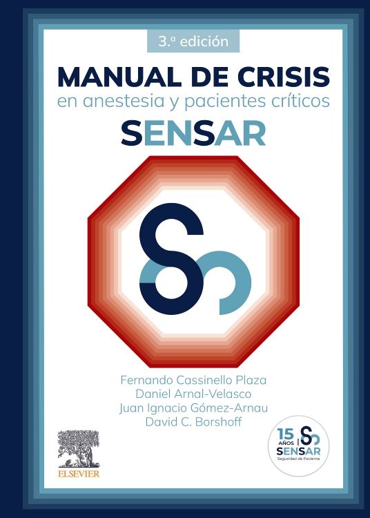 Manual de crisis en anestesia y pacientes críticos SENSAR - 9788413826684